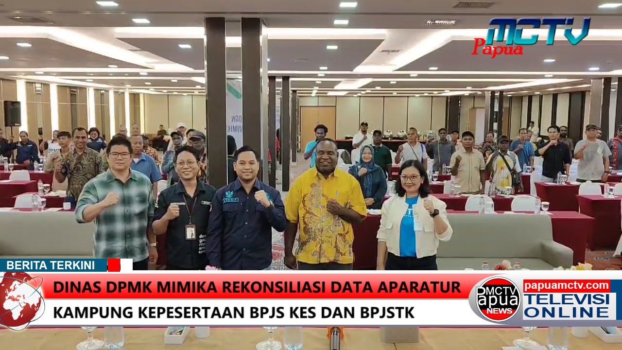 Dinas DPMK Mimika Rekonsiliasi Data Aparatur Kampung Kepesertaan BPJS ...