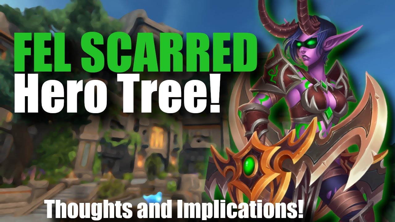 Fel Scarred Demon Hunter Hero Tree REVEALED! How is it? - YouTube