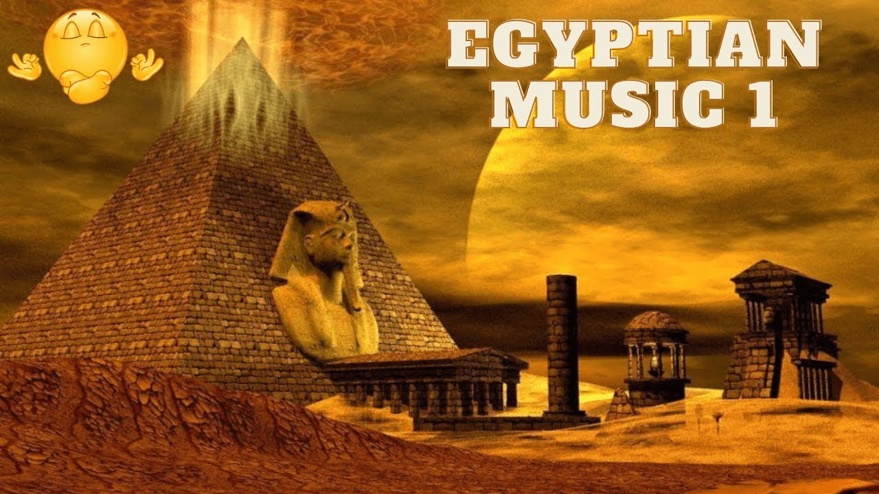 Egyptian Music 1 - Pharaoh Healing Meditation Music - YouTube