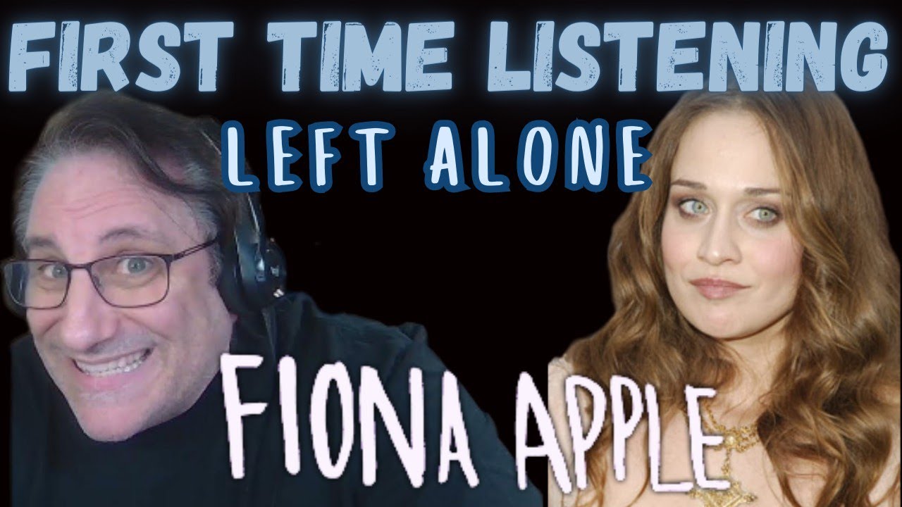 Fiona Apple Left Alone reaction - YouTube