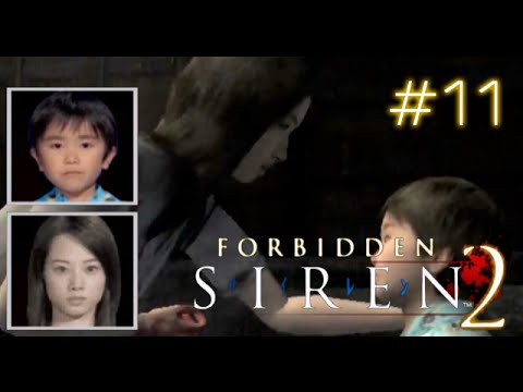 Let's Play [FORBIDDEN SIREN 2] Hard Mode Playthrough Part 11: Kanae One ...