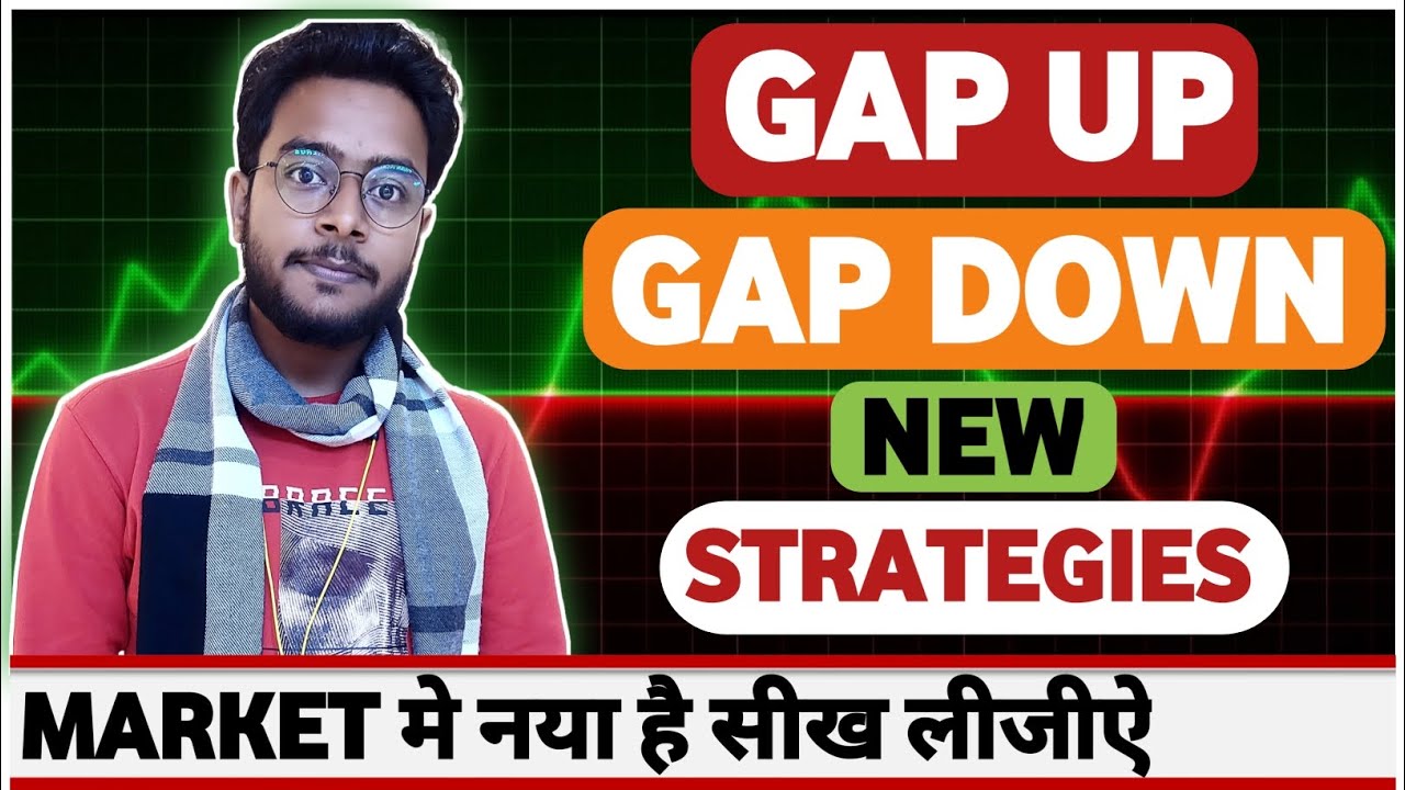 GapUp Gapdown Strategies| Gapup and Gapdown chart Analysis| Gapup ...