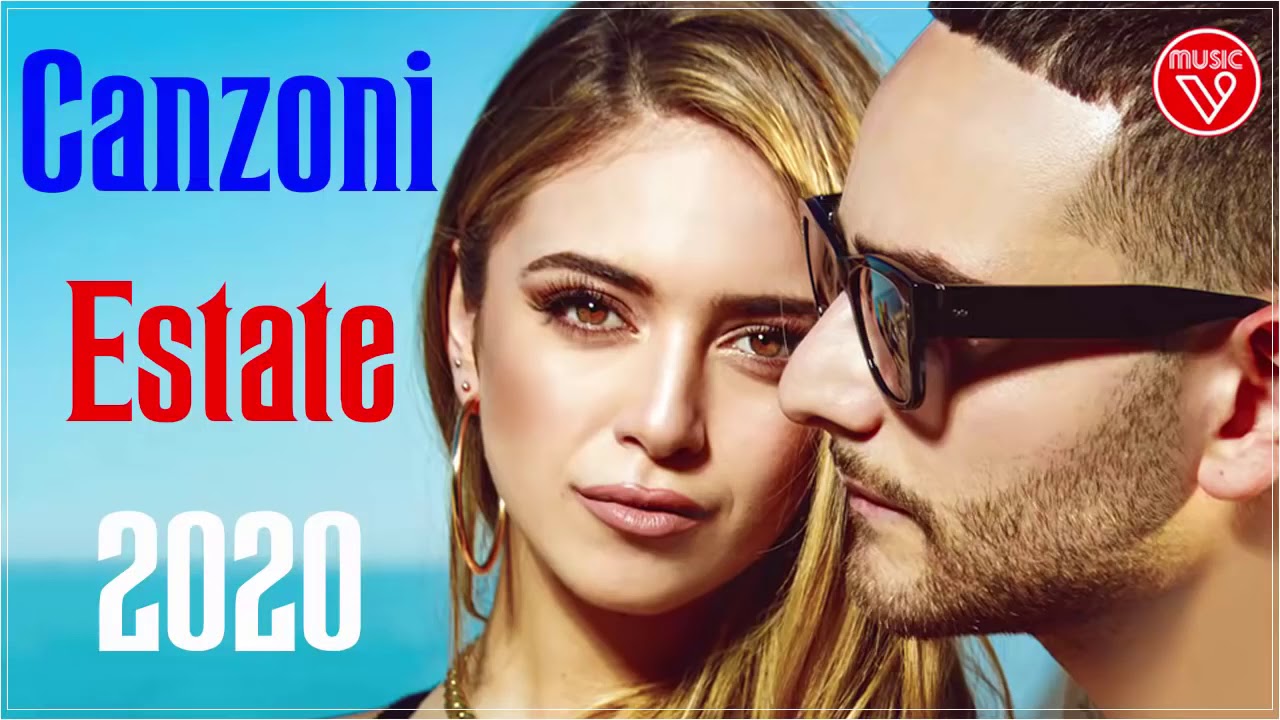 CANZONI DEL MOMENTO 2020 😘 MUSICA ESTATE 2020 🔥 TORMENTONI DELL' ESTATE 2020 💋 CANZONI ITALIANE ...