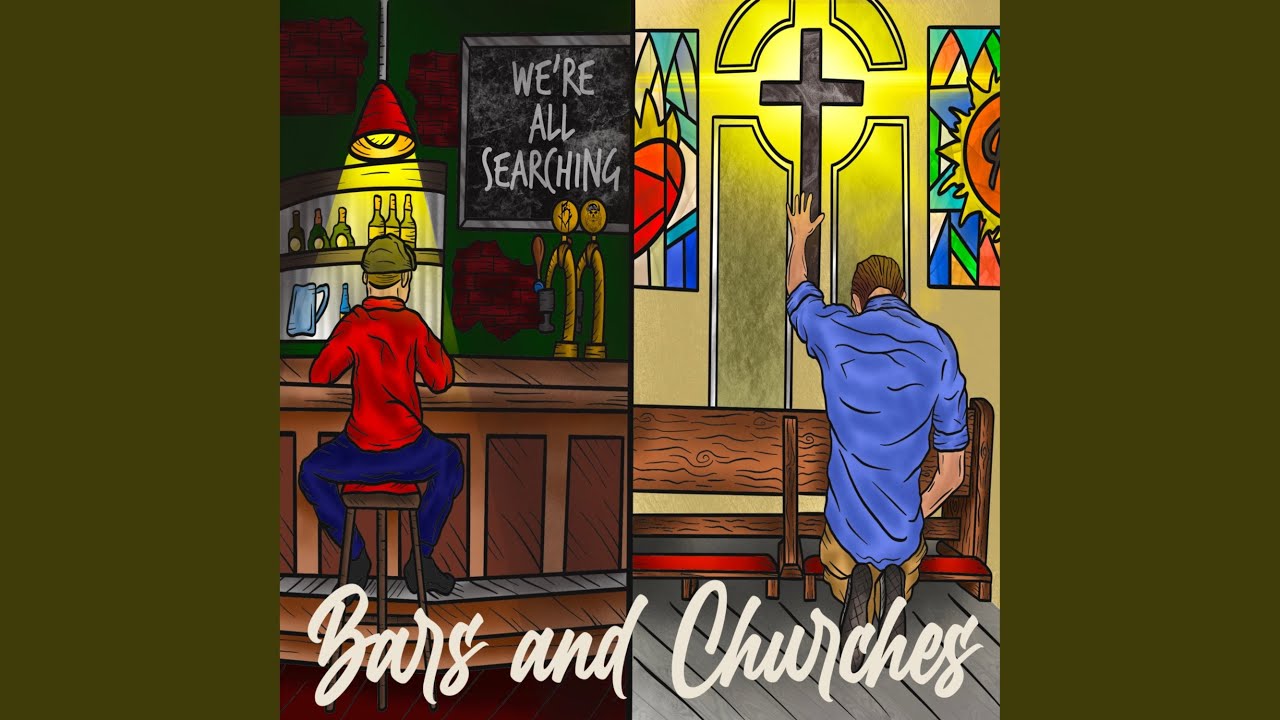 Bars and Churches - YouTube
