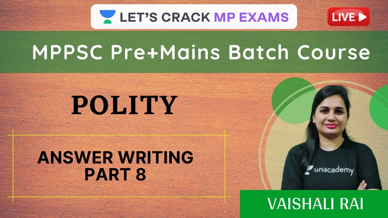 ANSWER WRITING PART 8 | Polity| MPPSC Pre & Mains Batch Course | Vaishali Rai - YouTube