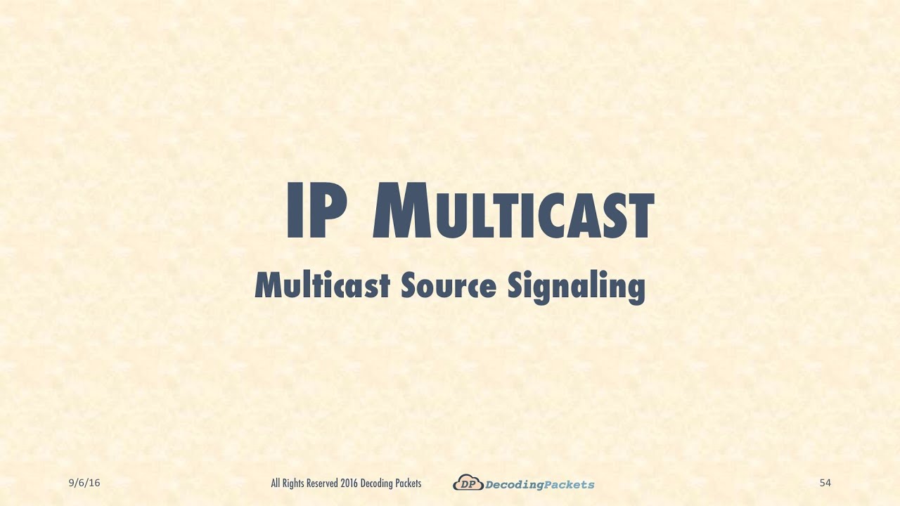 Lecture 5 - IP Multicast Source Signaling - YouTube