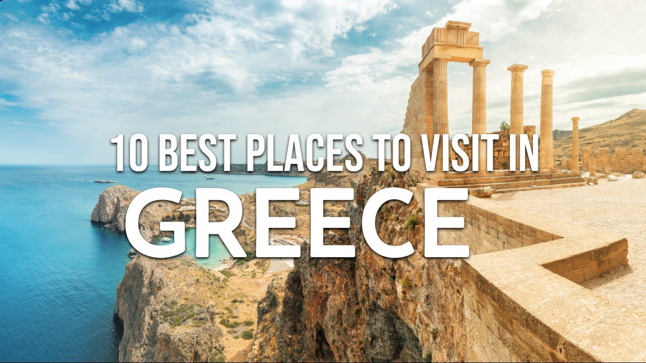 Explore Greece's Hidden Gems: 10 Best Places To Visit In Greece - YouTube