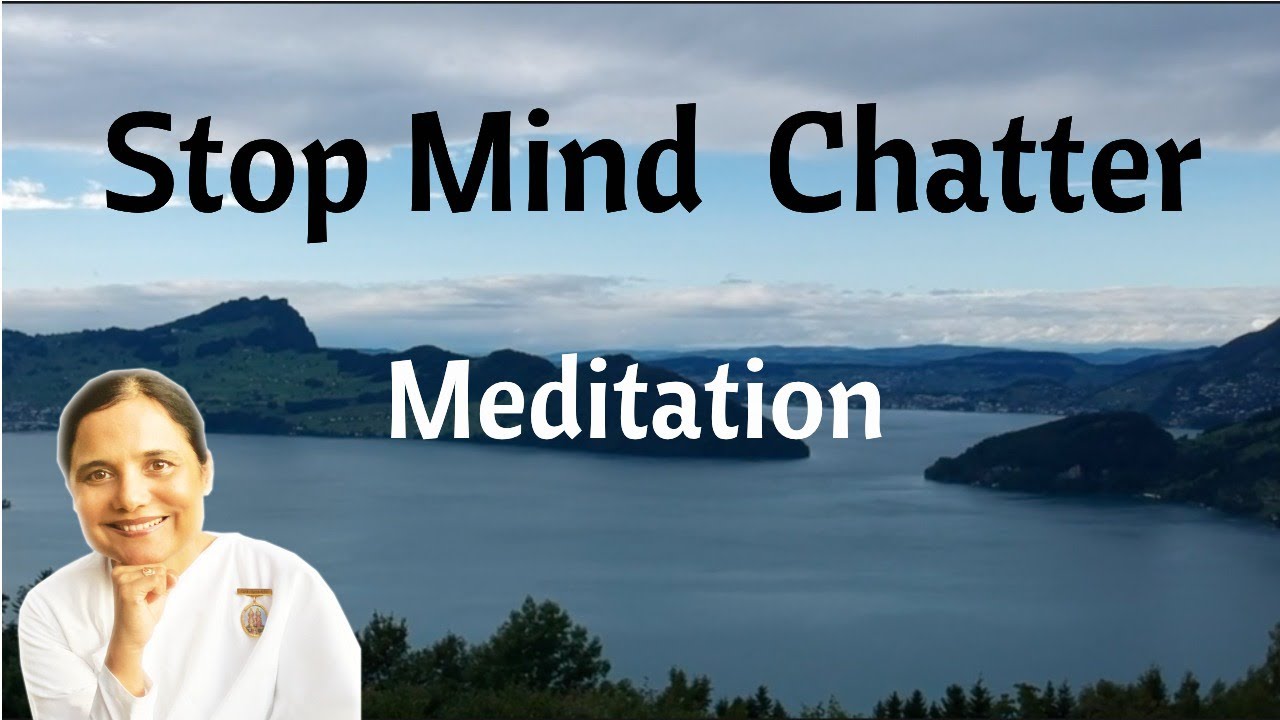 22. Stop Mind Chatter -- Meditations for the New Normal - YouTube