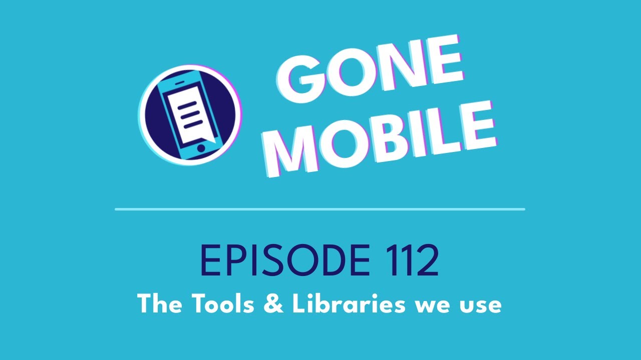 112: The Tools & Libraries We Use - YouTube
