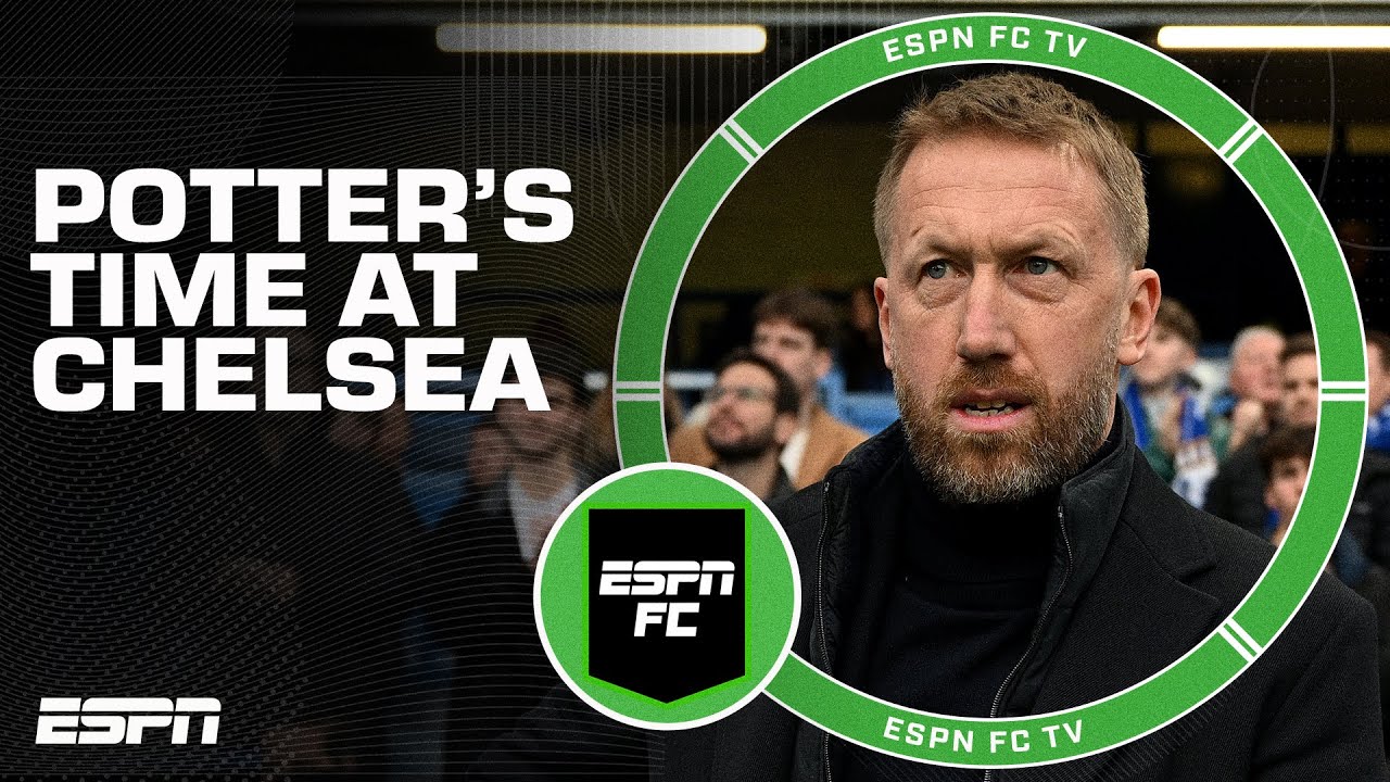 Graham Potter was in a VERY difficult situation at Chelsea - Craig ...