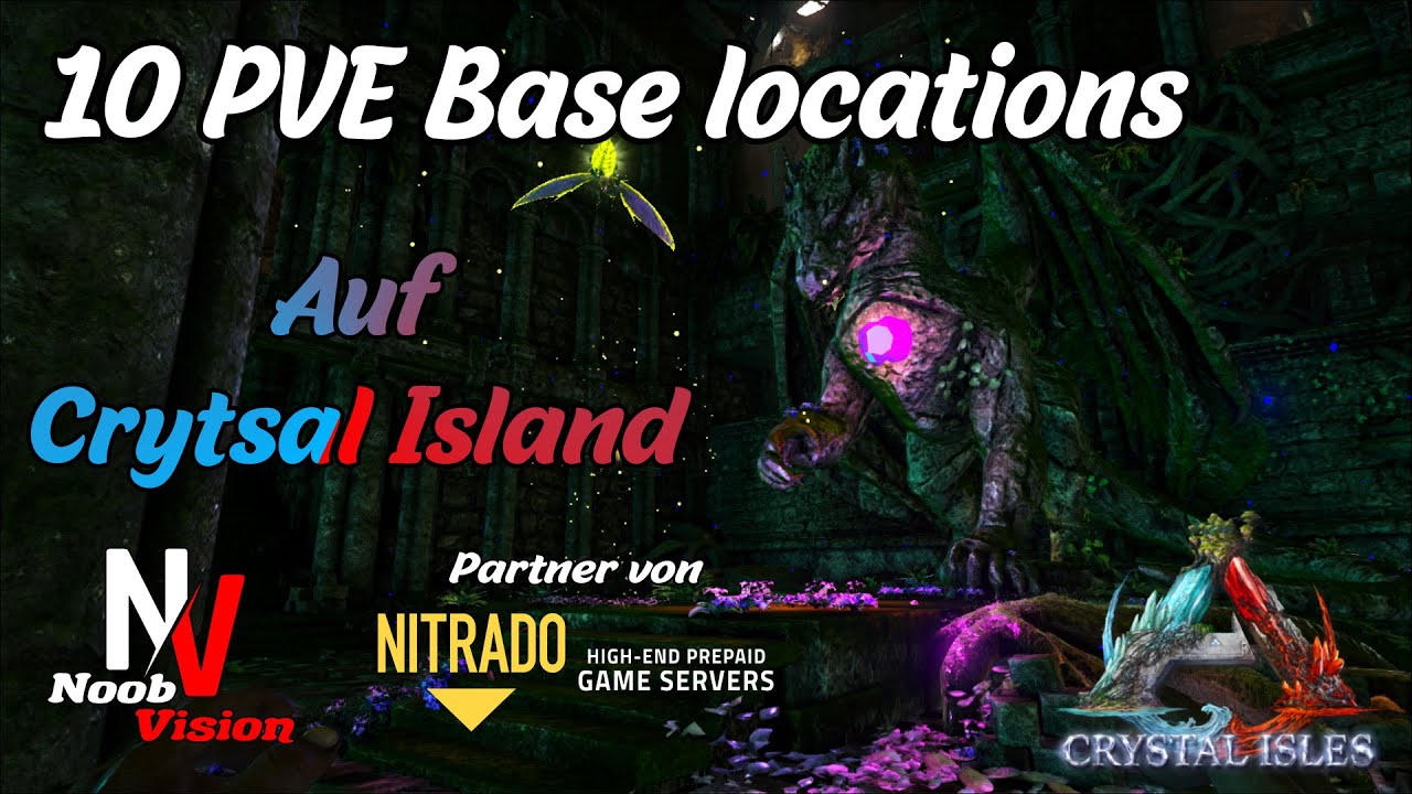 Top 10 PVE Base Locations | Ark Crystal Isles Konsole + PC [Gameplay ...