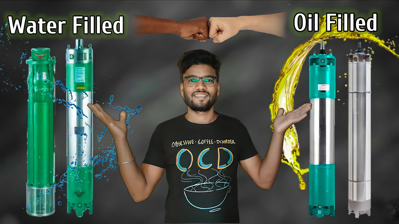 Water filled vs oil filled submersible pump || kon sa submersible lena ...