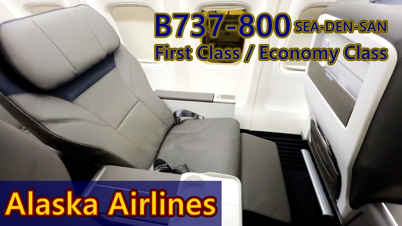 New First Class Seats!! Alaska Airlines B737-800 SEA-DEN-SAN - YouTube
