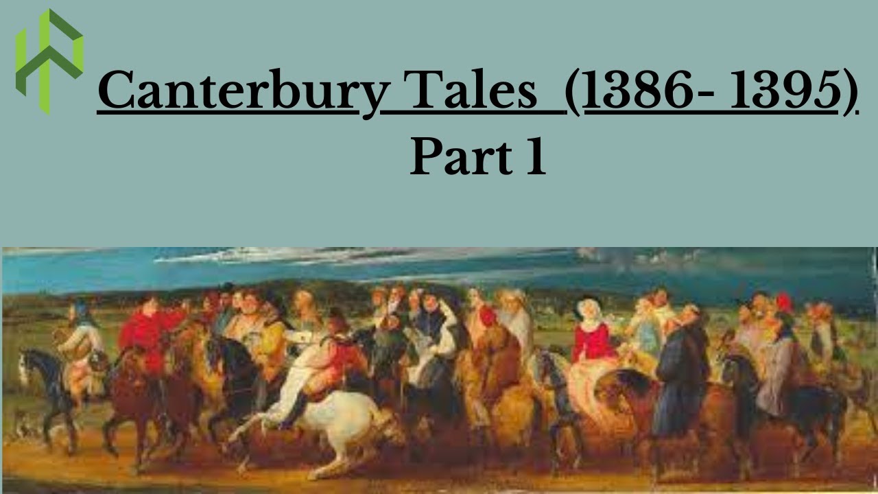 The Canterbury Tales Part 1 II Prologue to The Canterbury Tales II Main ...