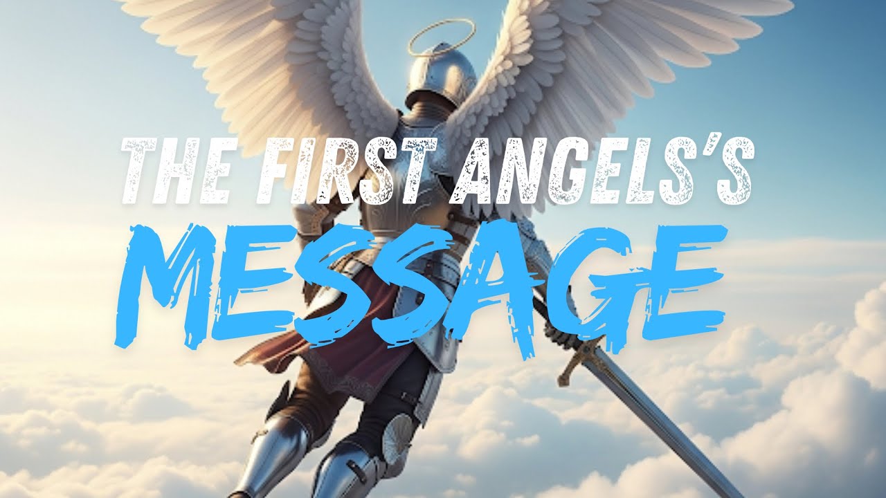 The First Angels’s Message - YouTube