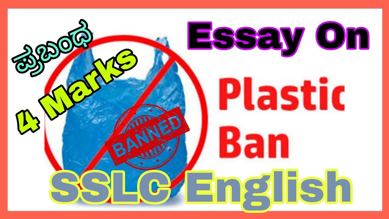 Essay On Ban On Plastic SSLC 2023 Easy Words Essay Writing 4 essay-on-ban-on-plastic-sslc-2023-easy-words-essay-writing-4