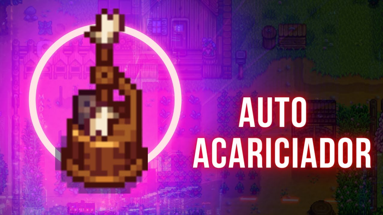 Como TER A AUTO-ACARICIADORA no Stardew Valley - YouTube