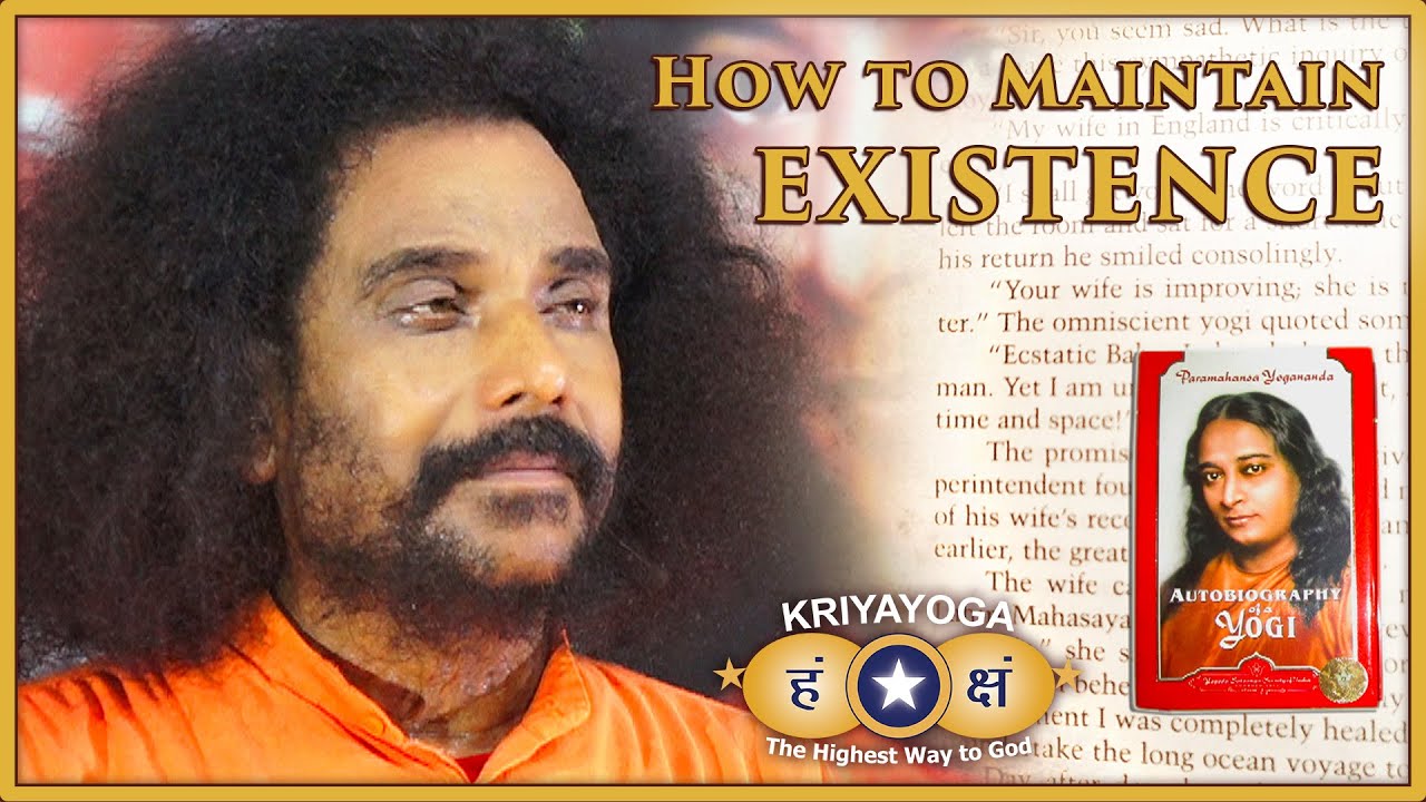 Kriyayoga: How to Maintain Our Existence - YouTube