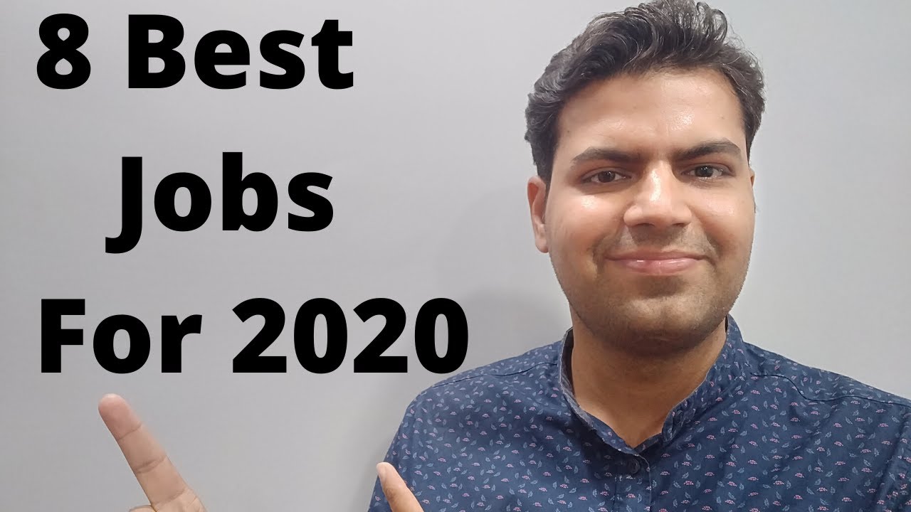 2020 Best Jobs - 8 most paying jobs for 2021 - YouTube