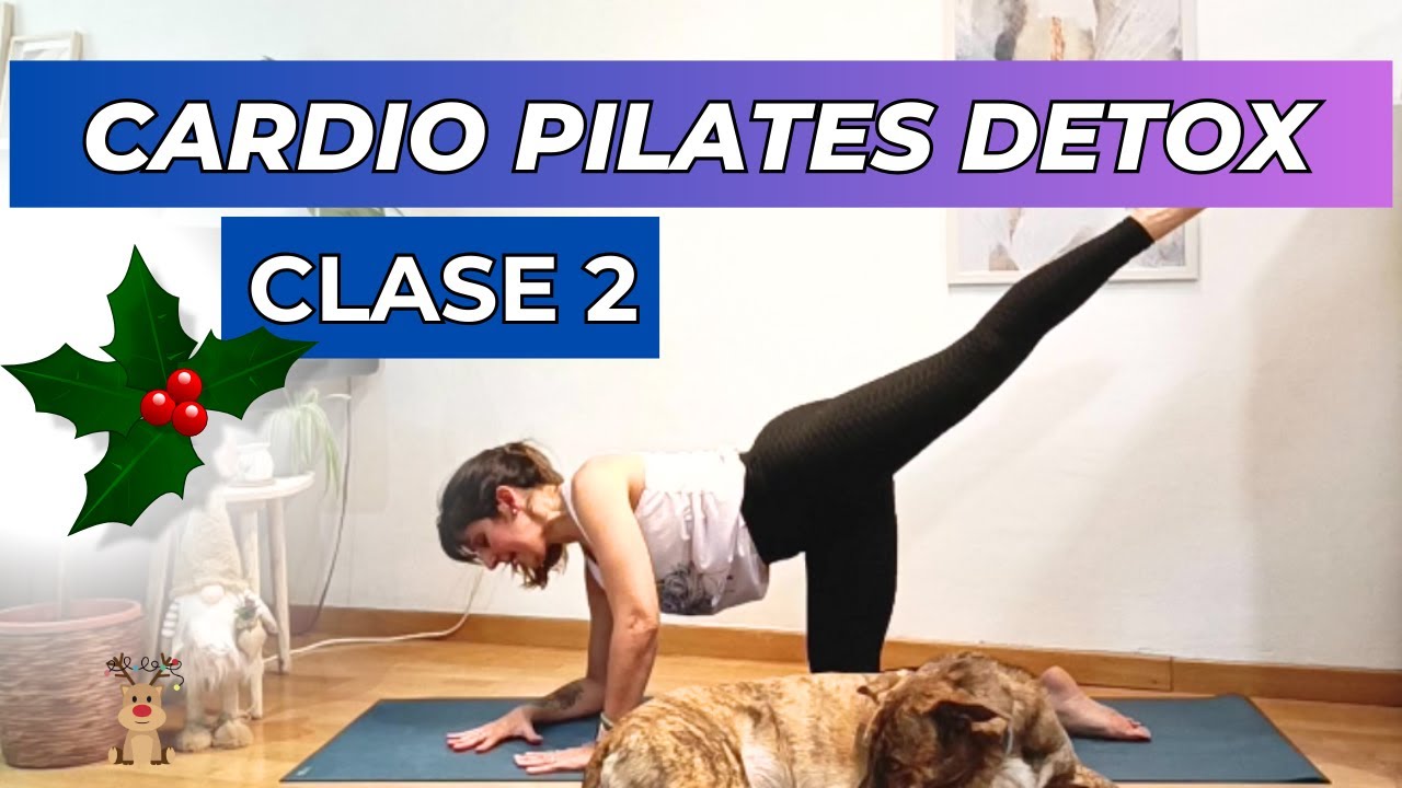 🔹CARDIO PILATES DETOX | Clase2 - YouTube