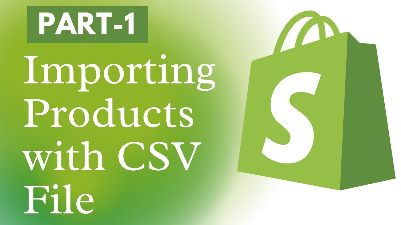 Import CSV File Into Shopify | Part1 - YouTube