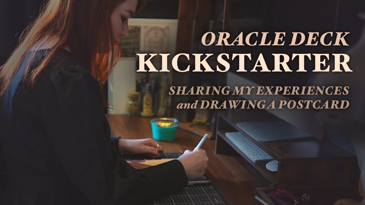 Oracle Deck Kickstarter | Creating a postcard & sharing my first ...