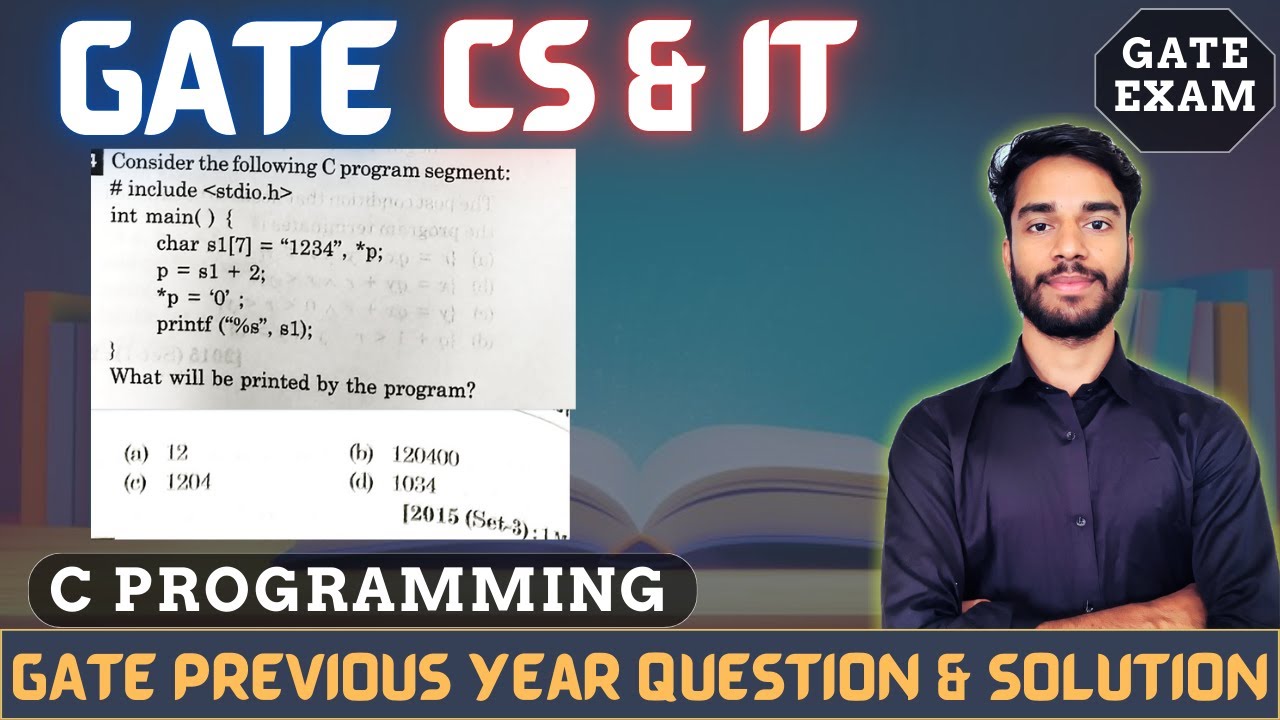 GATE PYQ || C Programming || GATE CS & IT || GATE Exam PYQ's Solution || GATE CSE ||#gate # ...