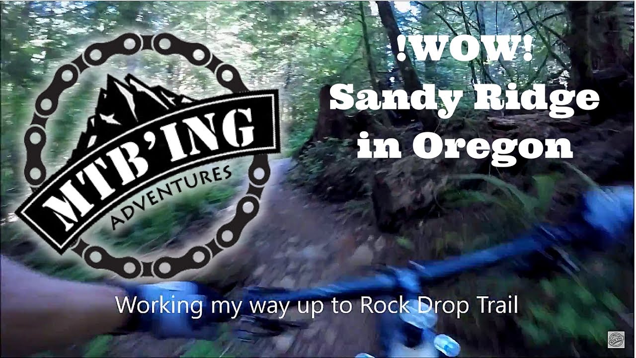 Sandy Ridge Trail System (Sandy, OR) Mountain Biking - YouTube