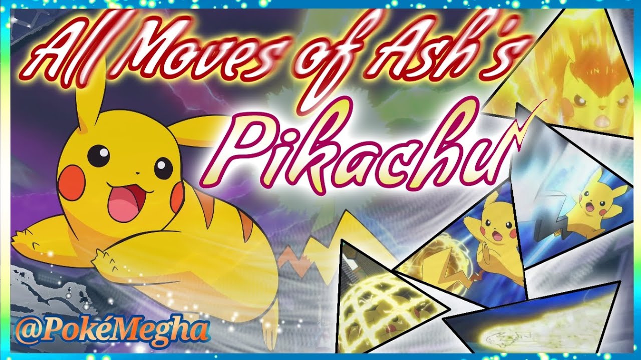 ⚡All Moves of Ash's Pikachu!!!⚡ #Anipoke #Pokemon #ashketchum #pikachu ...