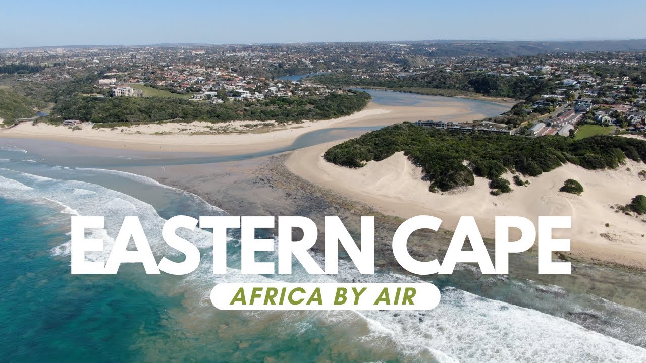 The Eastern Cape in South Africa by Air - YouTube