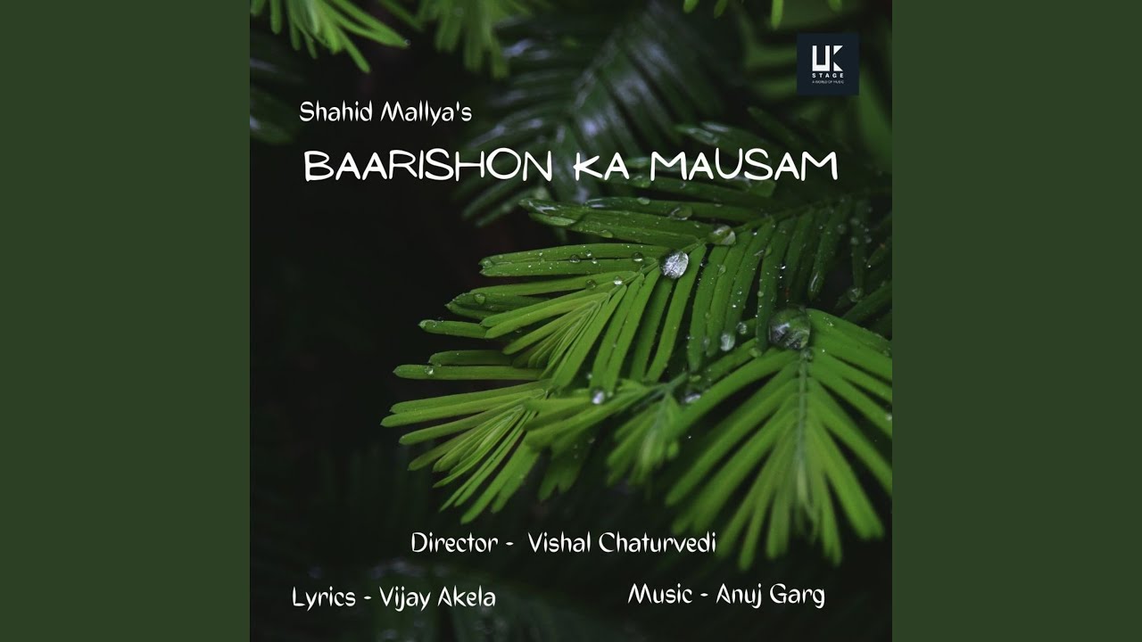 Baarishon Ka Mausum - YouTube