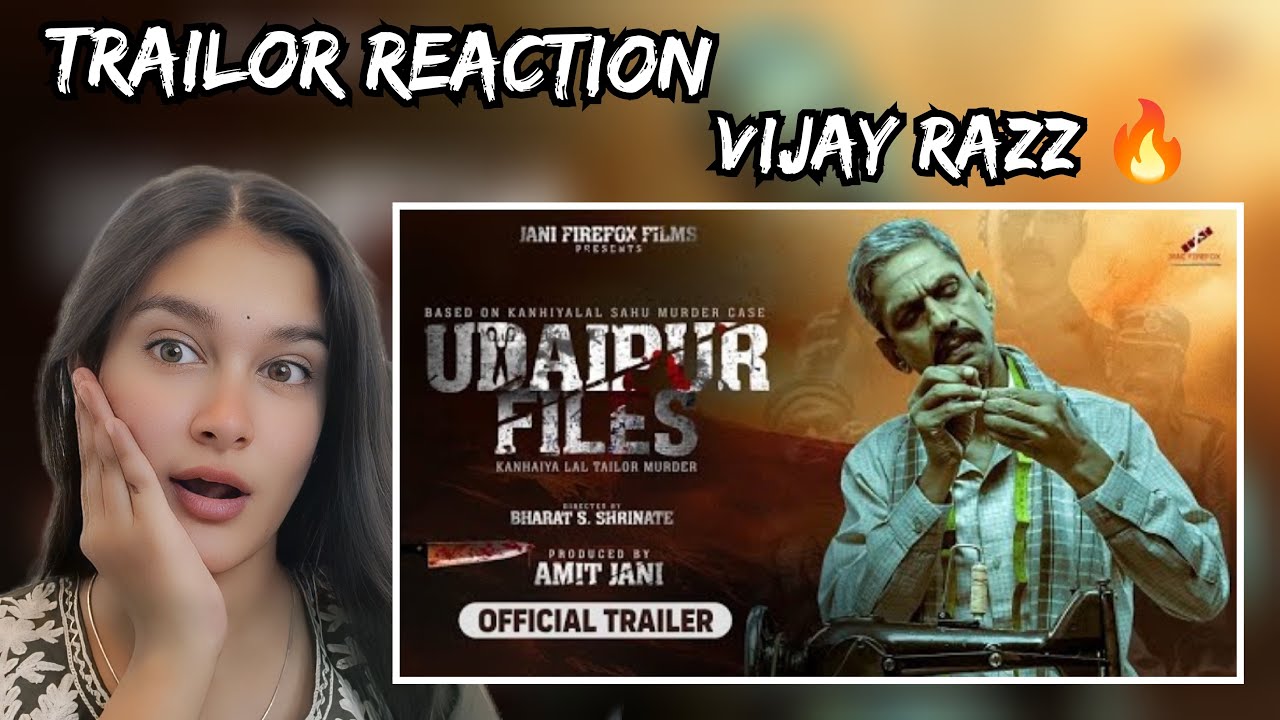 UDAIPUR FILES TRAILER REACTION | VIJAY RAZZ | PRATIKREEYA | REACTION ...
