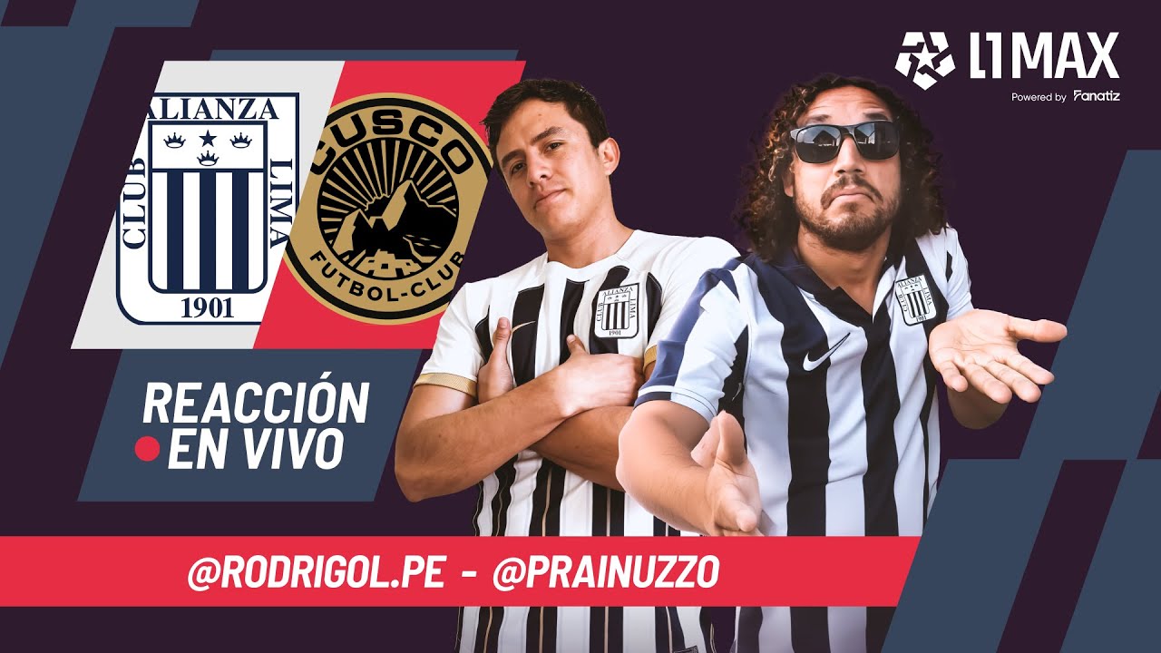 🔴L1 MAX EN VIVO - Previa, Reacción y Análisis Post Partido de Alianza ...