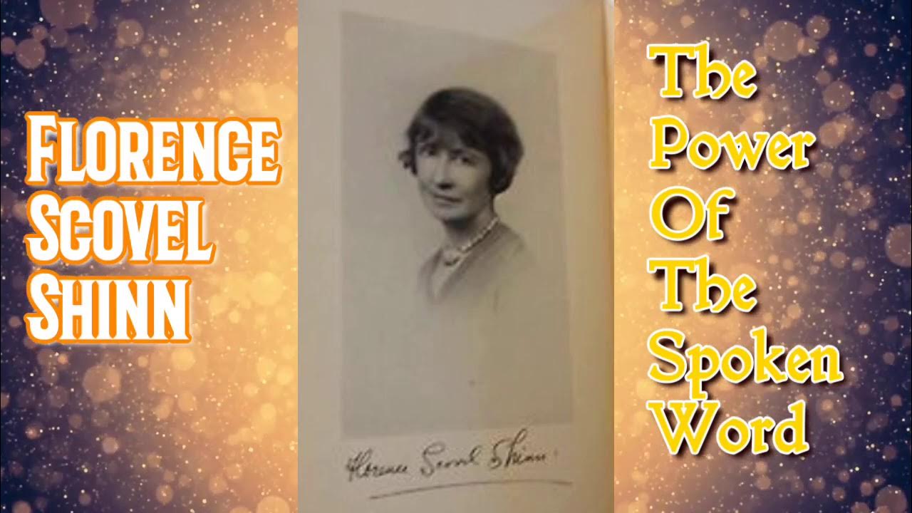 Exploring "The Power Of The Spoken Word" by Florence Scovel Shinn - YouTube