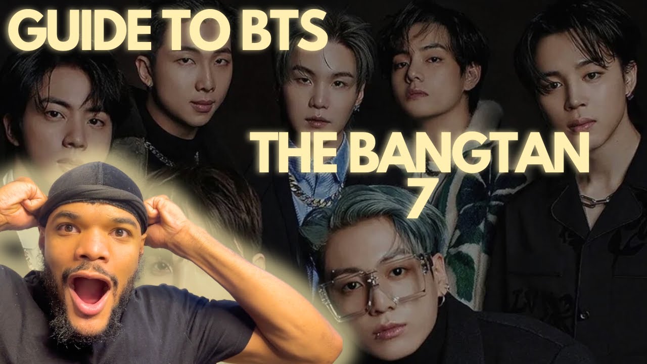 MY FIRST TIME WATCHING Guide to BTS Members The Bangtan 7 - MY FAVORITE ...