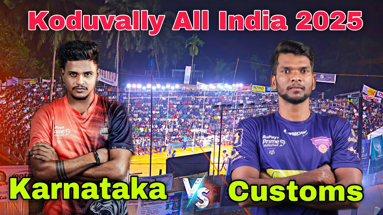 Final Set 🔥 Karnataka Vs Customs | Koduvally All India Tournament 2025 ...