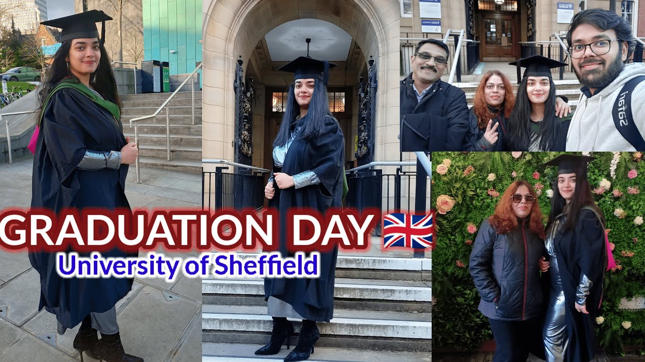 My Daughter's Convocation Day UK | Sheffield University UK | UK Vlog ...