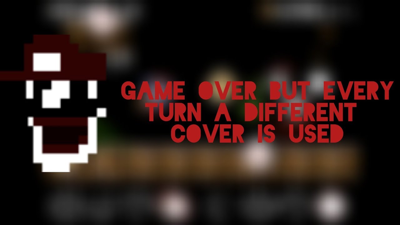 FNF SMB Funk Mix - Game Over But Every Turn A Different Cover Is Used ...