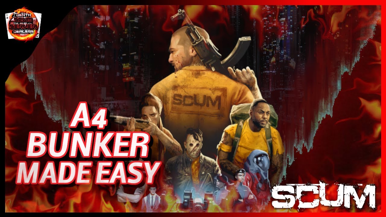 SCUM || A4 Bunker Buster || in & out easy - YouTube
