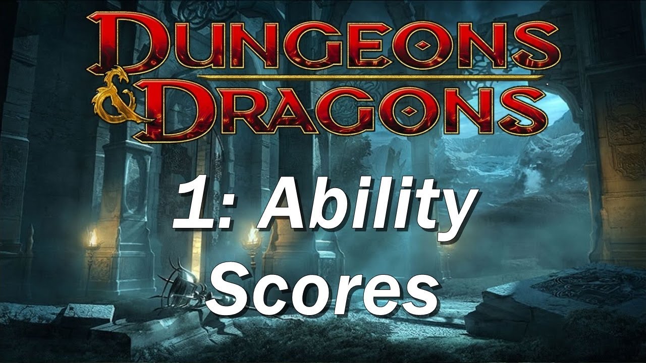 Dungeons and Dragons | D&D 5th edition 1 | Ability Scores and Race ...