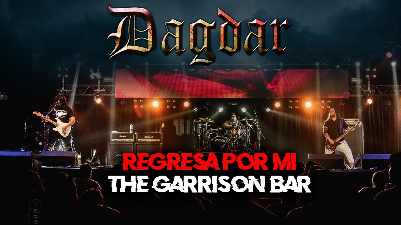 Dagdar - Regresa por mi en vivo - The Garrison Bar - YouTube