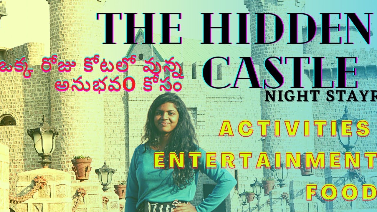 The Hidden Castle Resort tour/2day tour/weekend gateway Hyderabad # ...