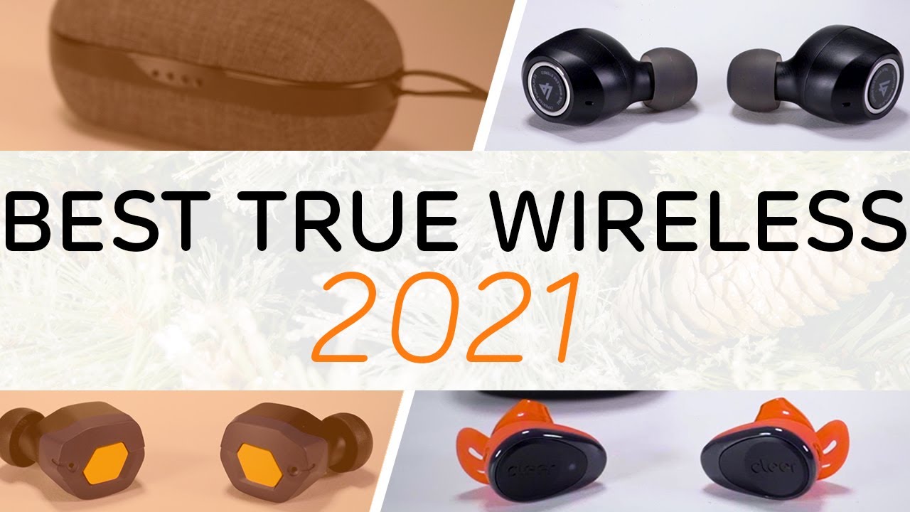 Best True Wireless Earphones 2021 - YouTube