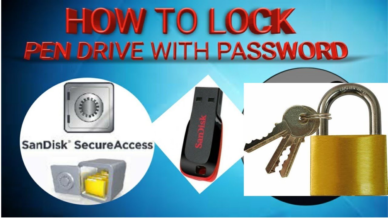 How to lock Sandisk USB flash drive with SanDisk secure Access ...
