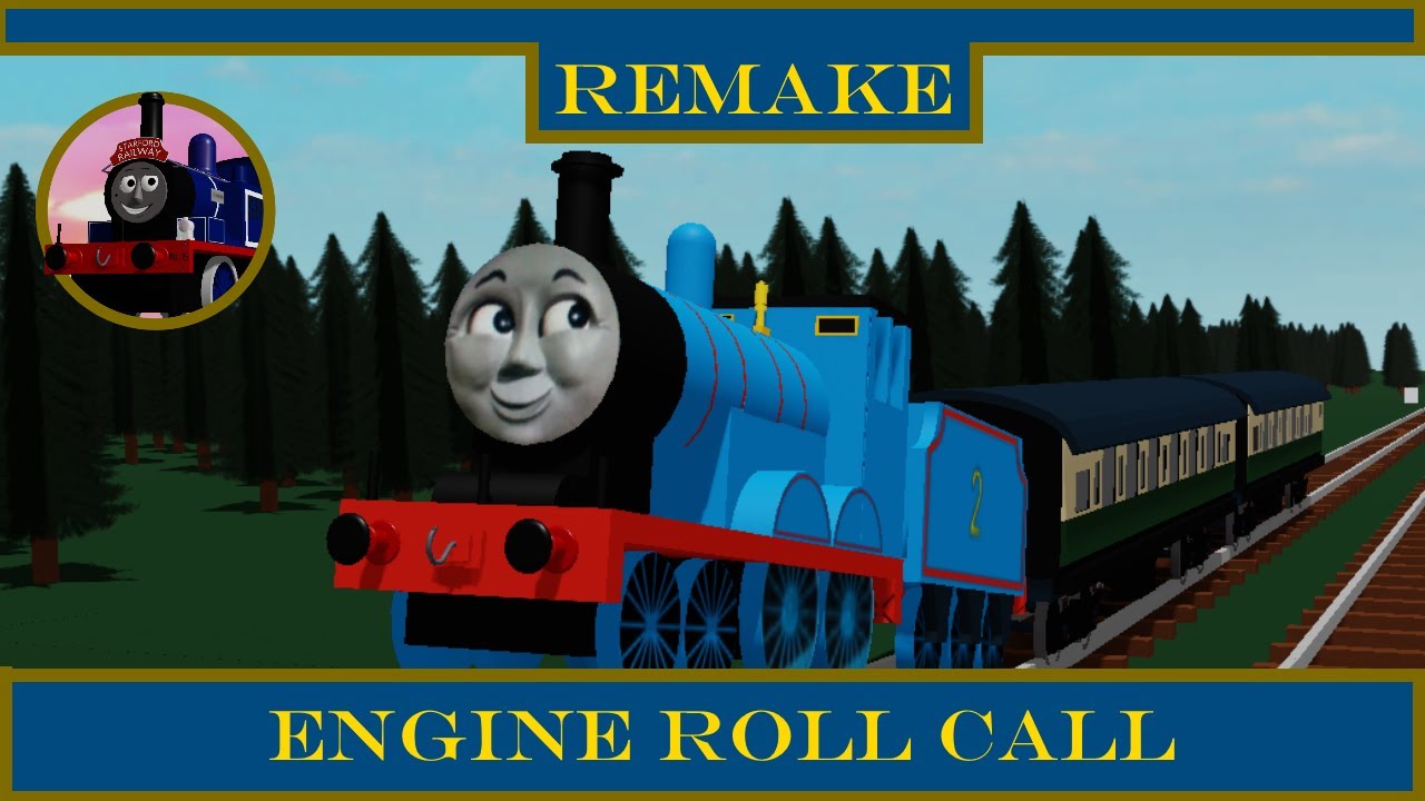 Engine Roll Call, ROBLOX remake - YouTube