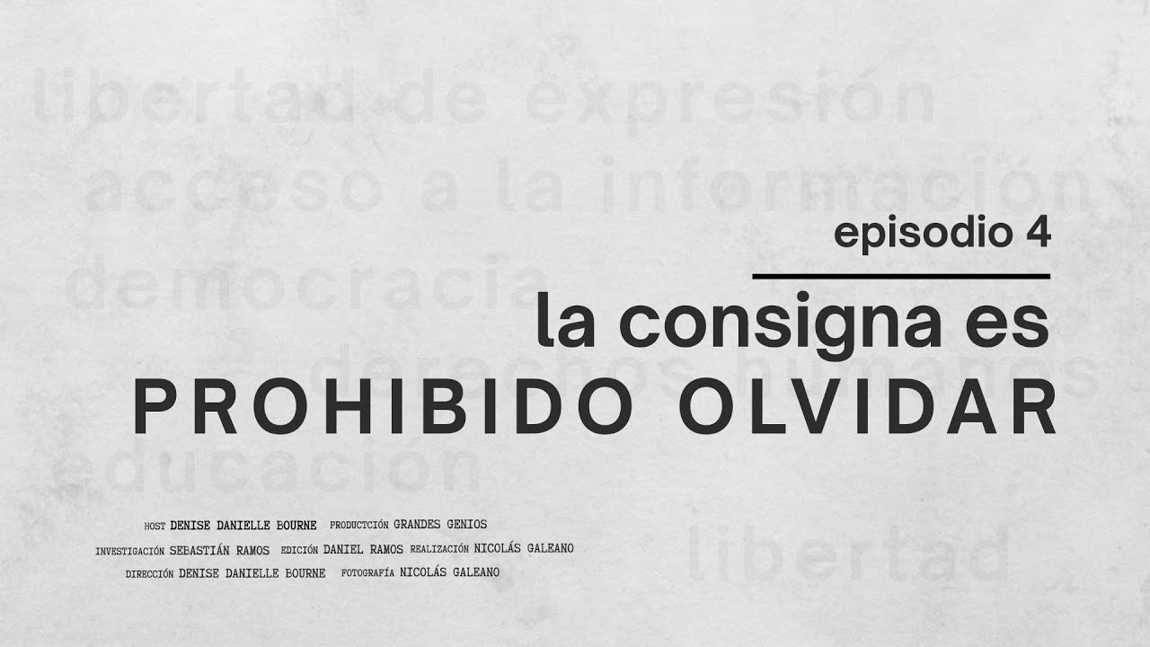 episodio 4 - Josué Marín - La consigna es Prohibido Olvidar- Podcast ...
