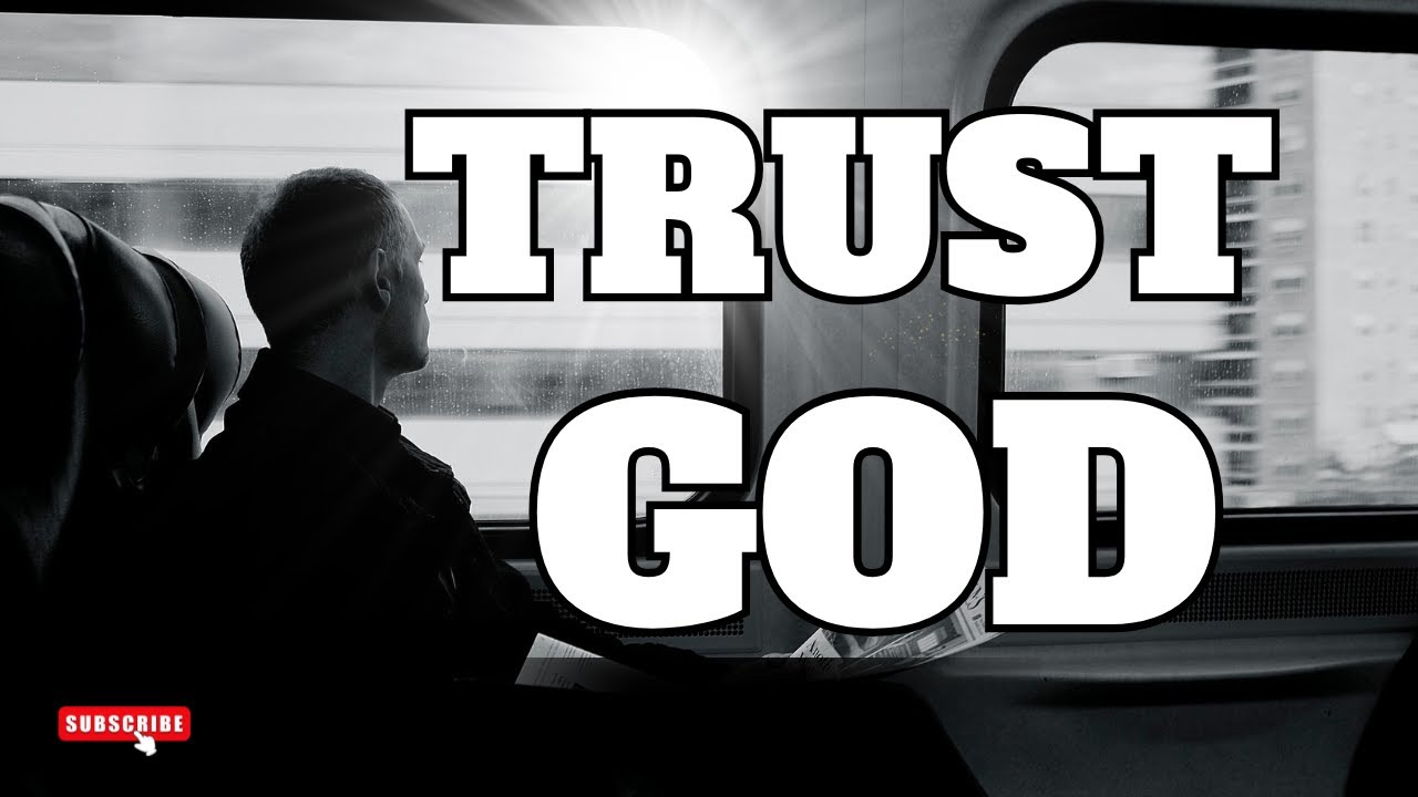 TRUST GOD: Let Go & Surrender | Powerful Christian Motivation ...