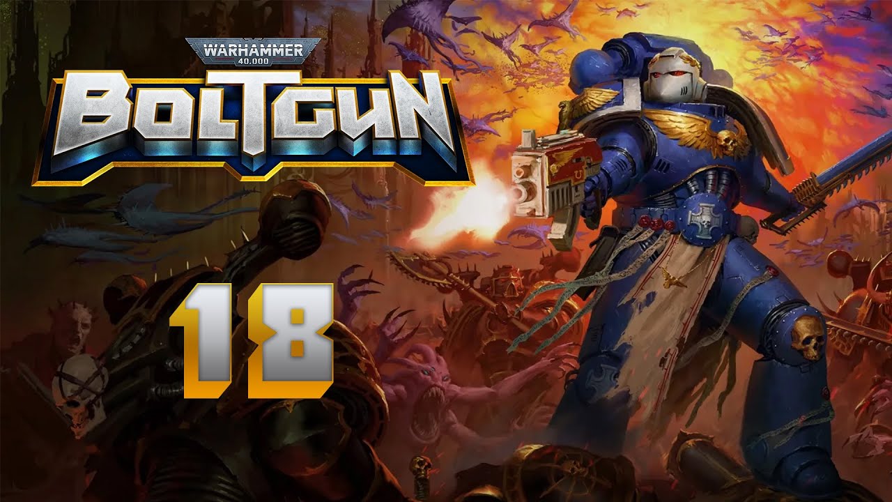 Promethium Supply | Let's Play Warhammer 40,000: Boltgun - 18 - YouTube