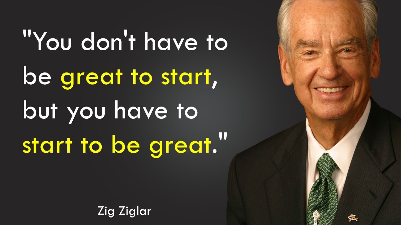 Zig Ziglar Quotes You Dont Have To Be Great