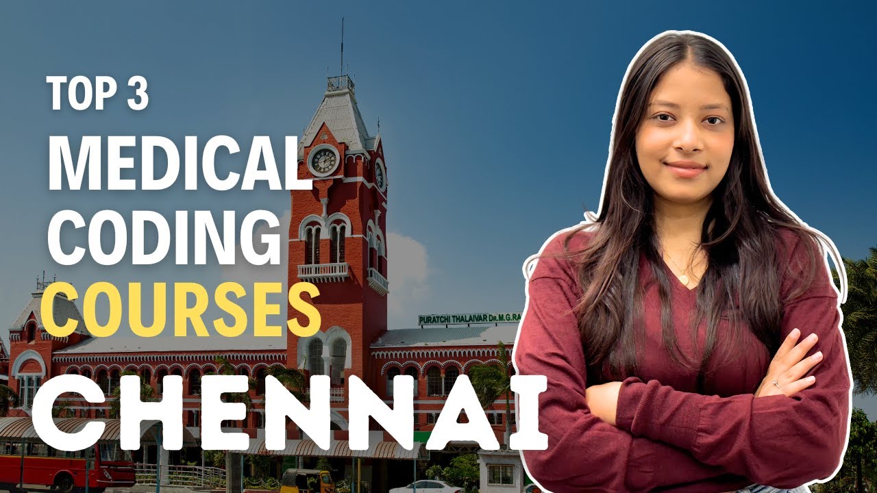 Top 3 Best Medical Coding Courses Institutes In Chennai With 100% Job # ...